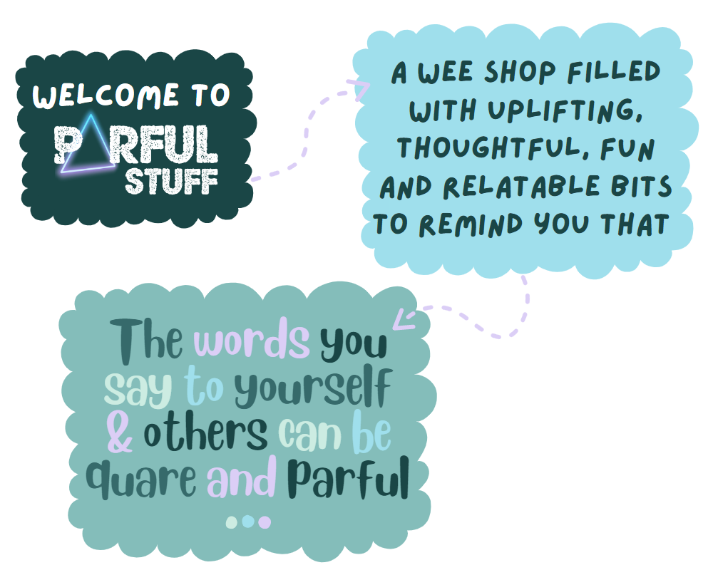 Parful Stuff: Colloquial Affirmations & gifts